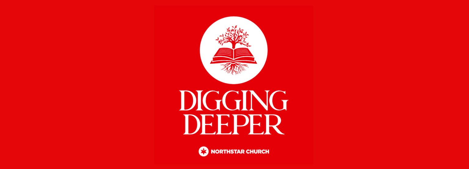 Digging Deeper: God Writes a Better Story - NorthStar Church | Kennesaw, GA Digging Deeper: God Writes a Better Story - NorthStar Church | Kennesaw, GA